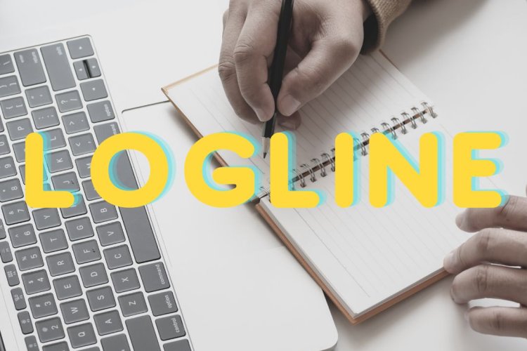 How and Why should you write a Logline? - Indie-Clips | Short Film Magazine