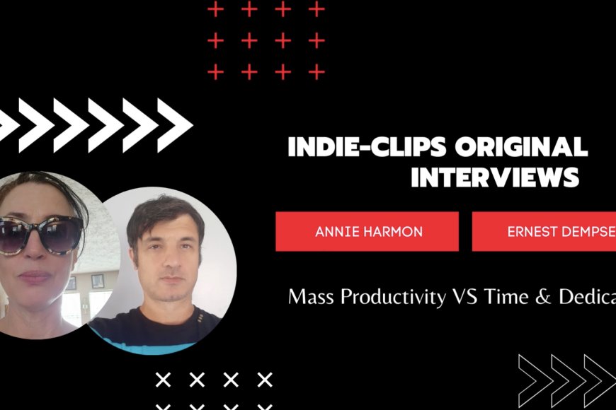 Interview - Annie Harmon & Ernest Dempsey - Indie-Clips | Short Film ...